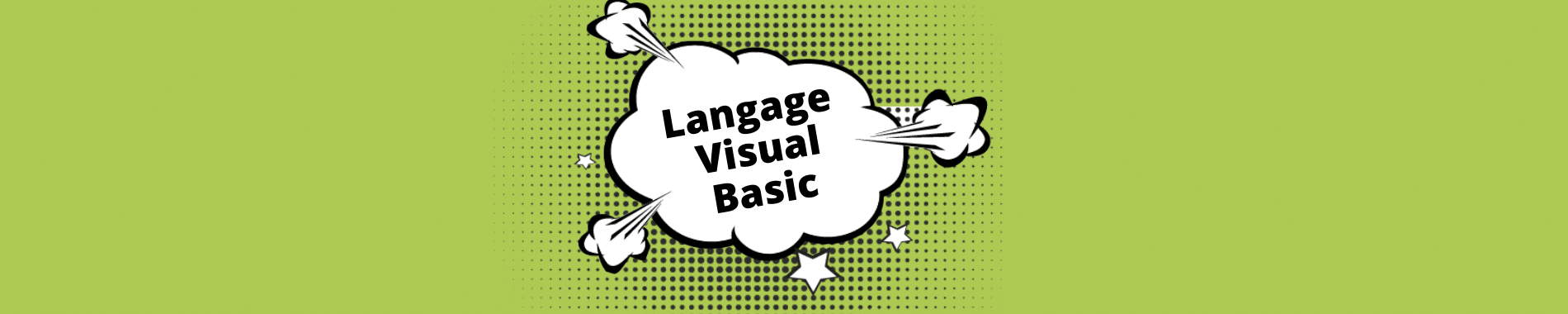C’est quoi le Visual Basic ou langage VB